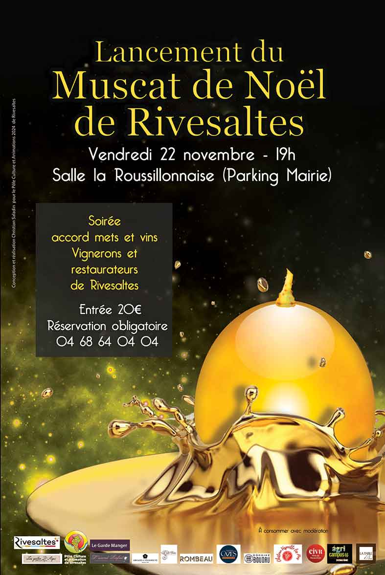 LANCEMENT DU MUSCAT DE NOËL À RIVESALTES - Vins du Roussillon